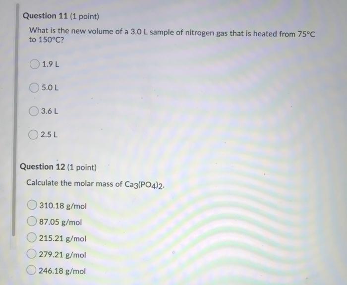 Solved Question 7 (1 point) A balloon contains 0.76 mol N2, | Chegg.com