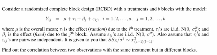 Solved Consider a randomized complete block design (RCBD) | Chegg.com
