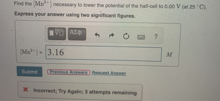 Solved An MnO2(s) /Mn2+ (aq) electrode in which the pH is | Chegg.com