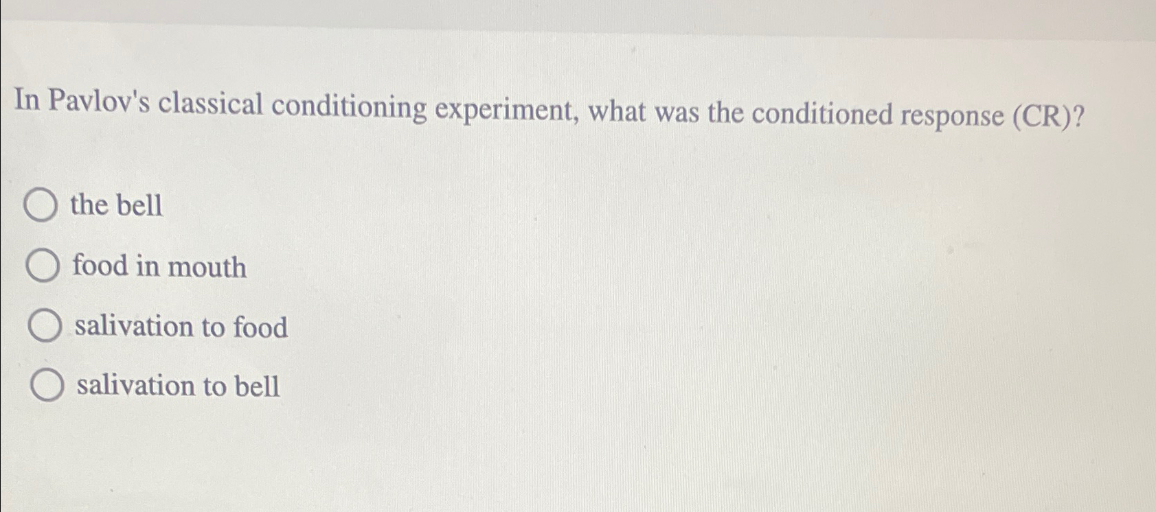 Solved In Pavlov's classical conditioning experiment, what | Chegg.com