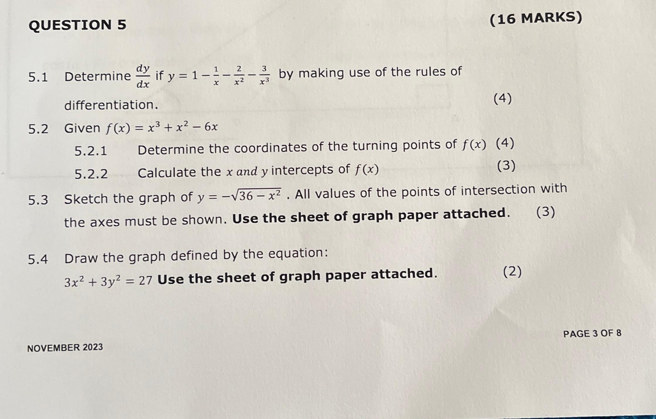 Solved QUESTION 5(16 ﻿MARKS)5.1 ﻿Determine dydx ﻿if | Chegg.com
