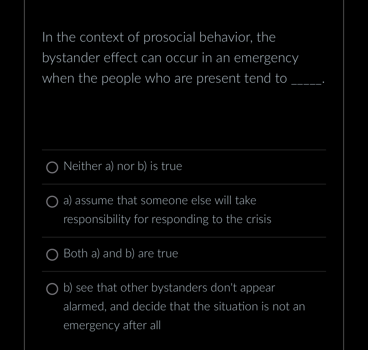 Solved In the context of prosocial behavior, the bystander | Chegg.com