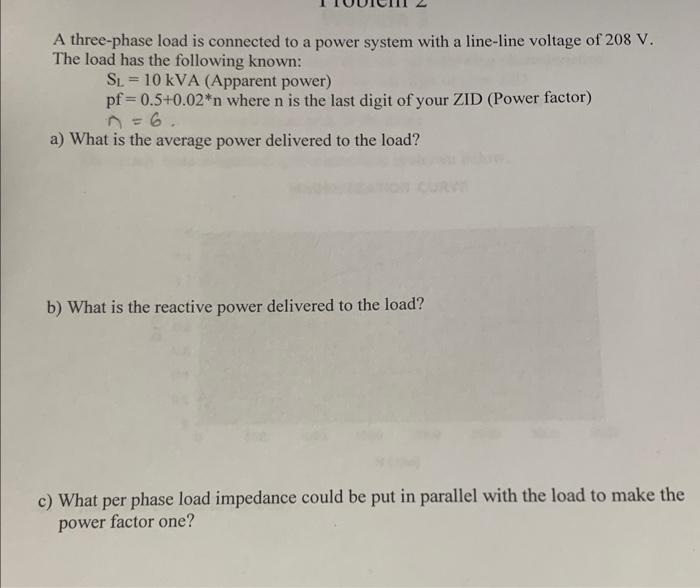 Solved A three-phase load is connected to a power system | Chegg.com