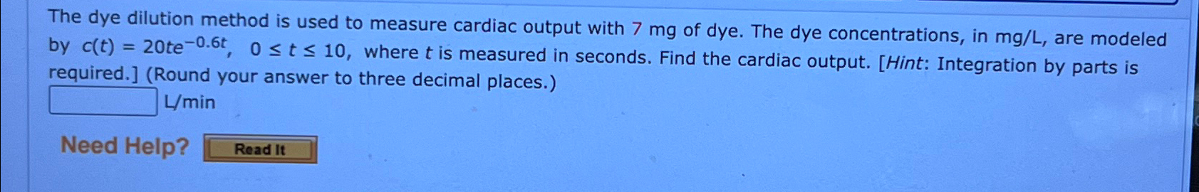 Solved The dye dilution method is used to measure cardiac | Chegg.com