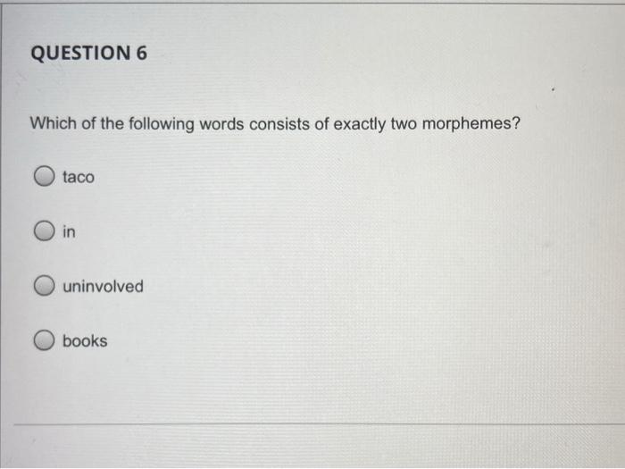 Solved Which of the following words consists of exactly two | Chegg.com
