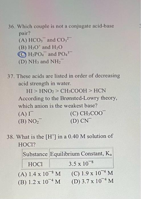 Solved 36. Which couple is not a conjugate acid-base pair? | Chegg.com