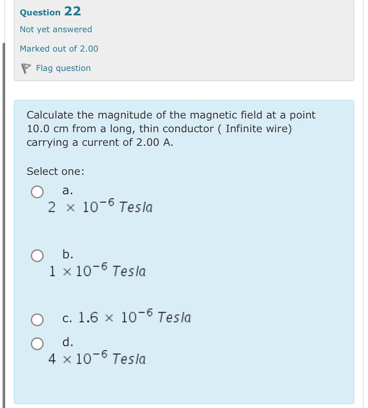 Solved Question 22Not yet answeredMarked out of 2.00Flag | Chegg.com