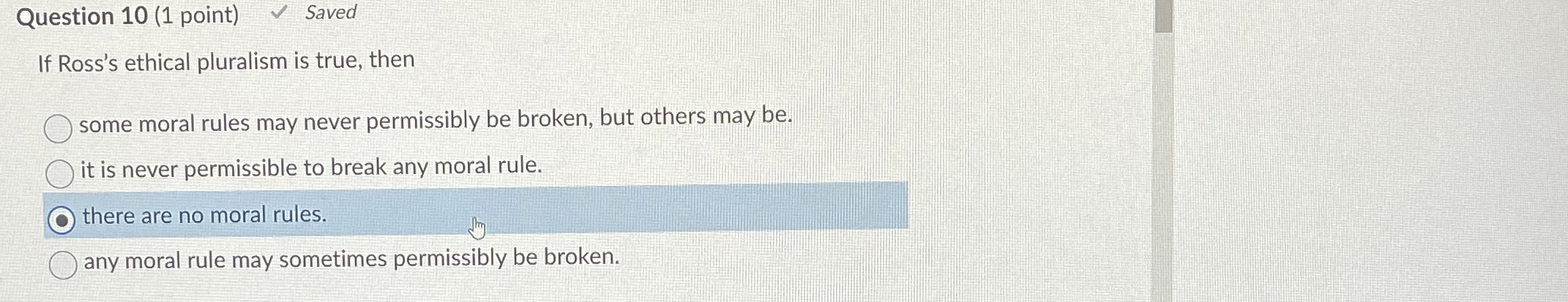 Solved Question 10 (1 ﻿point) ﻿SavedIf Ross's ethical | Chegg.com