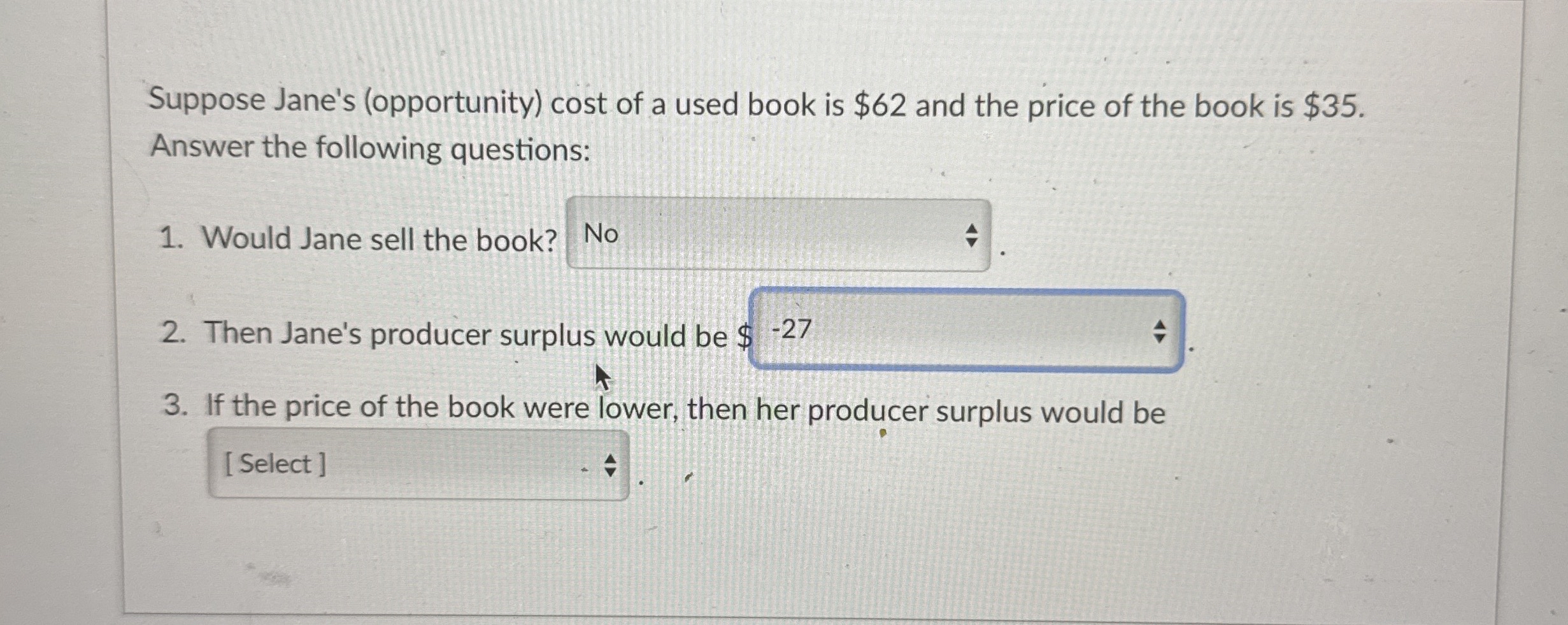Solved Suppose Jane's (opportunity) ﻿cost of a used book is | Chegg.com