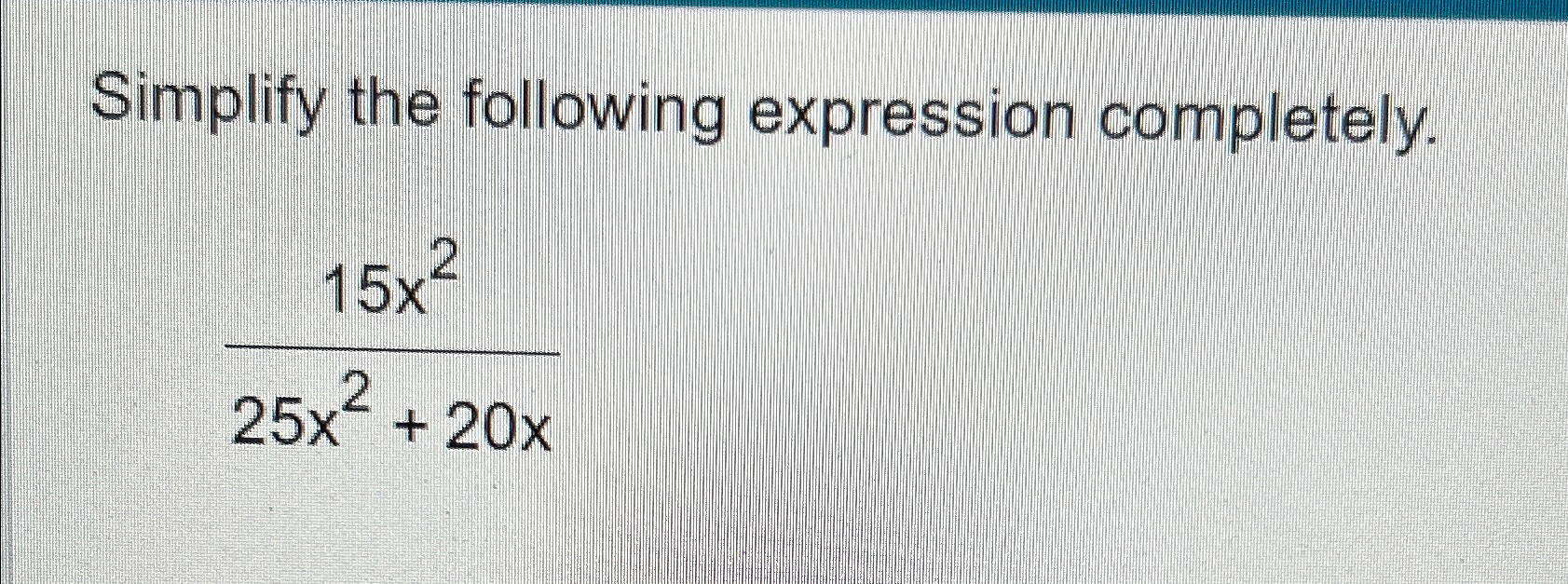 Solved Simplify the following expression | Chegg.com