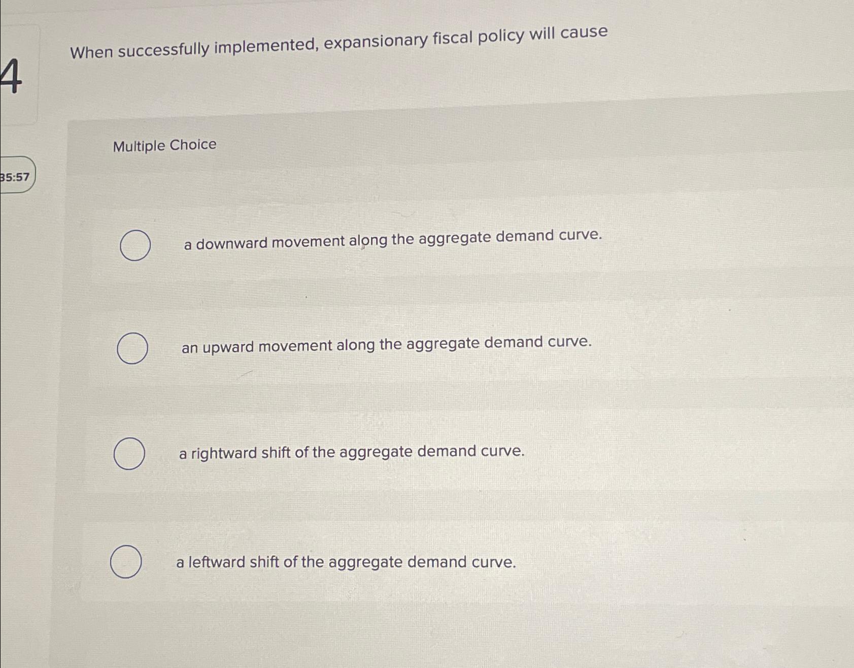 Solved When successfully implemented, expansionary fiscal | Chegg.com
