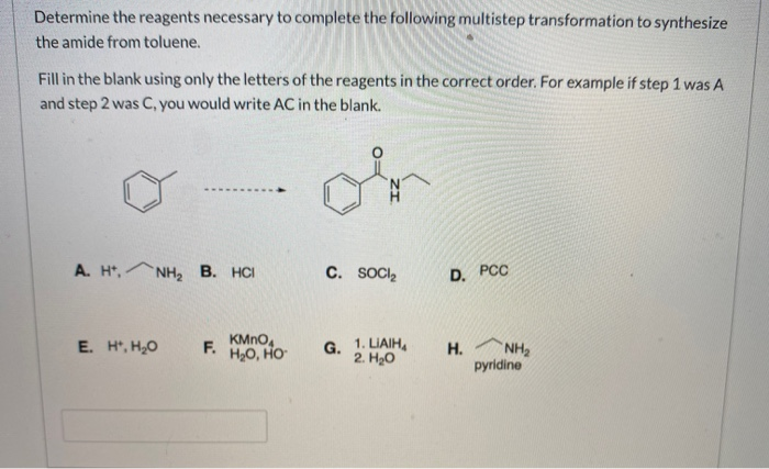 Solved Determine the reagents necessary to complete the | Chegg.com