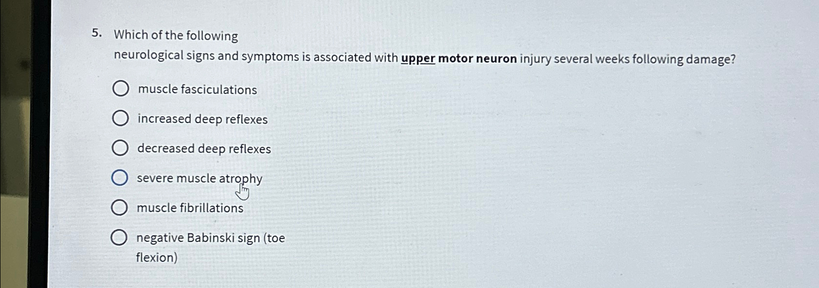Solved Which of the following neurological signs and | Chegg.com