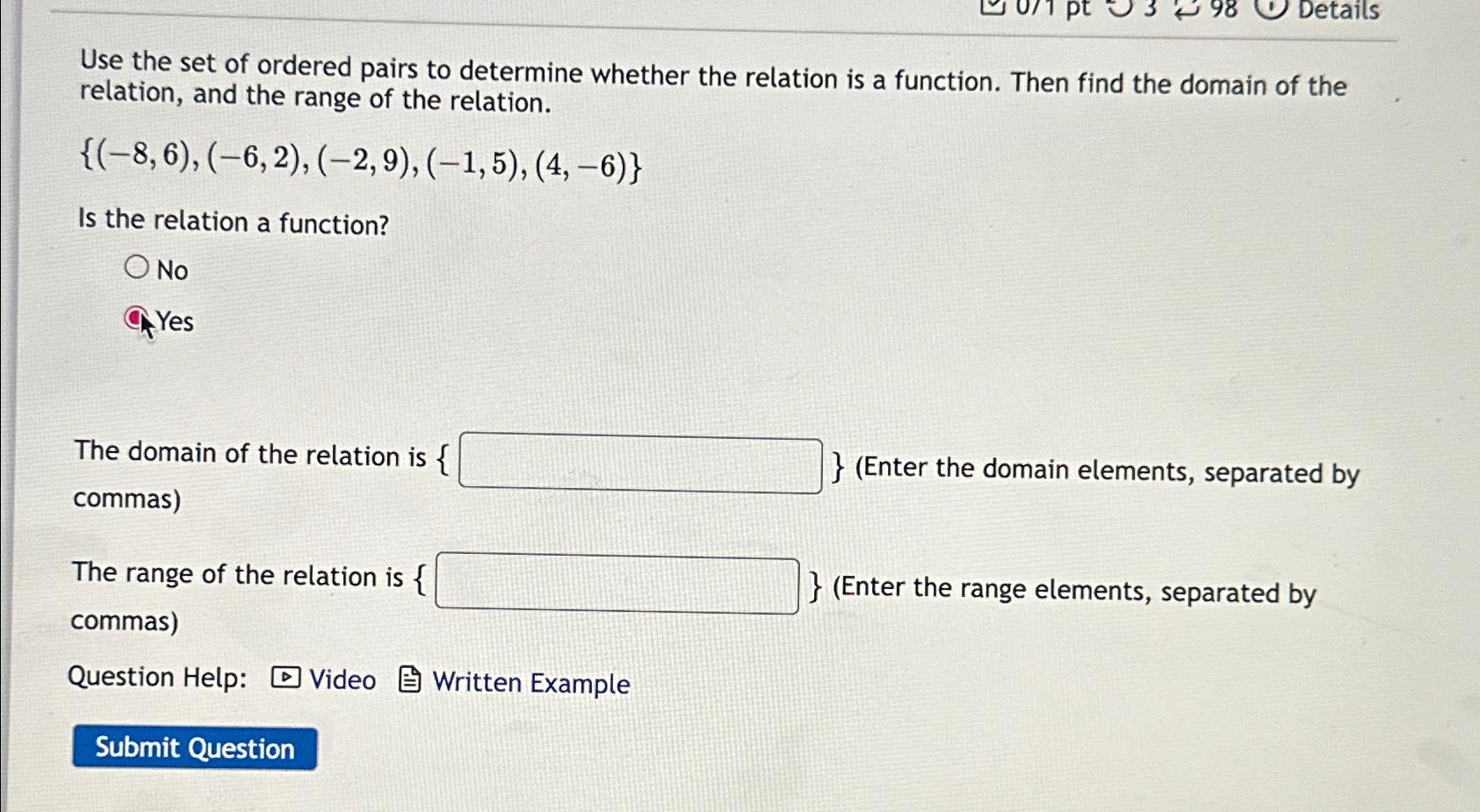 Solved Use The Set Of Ordered Pairs To Determine Whether The