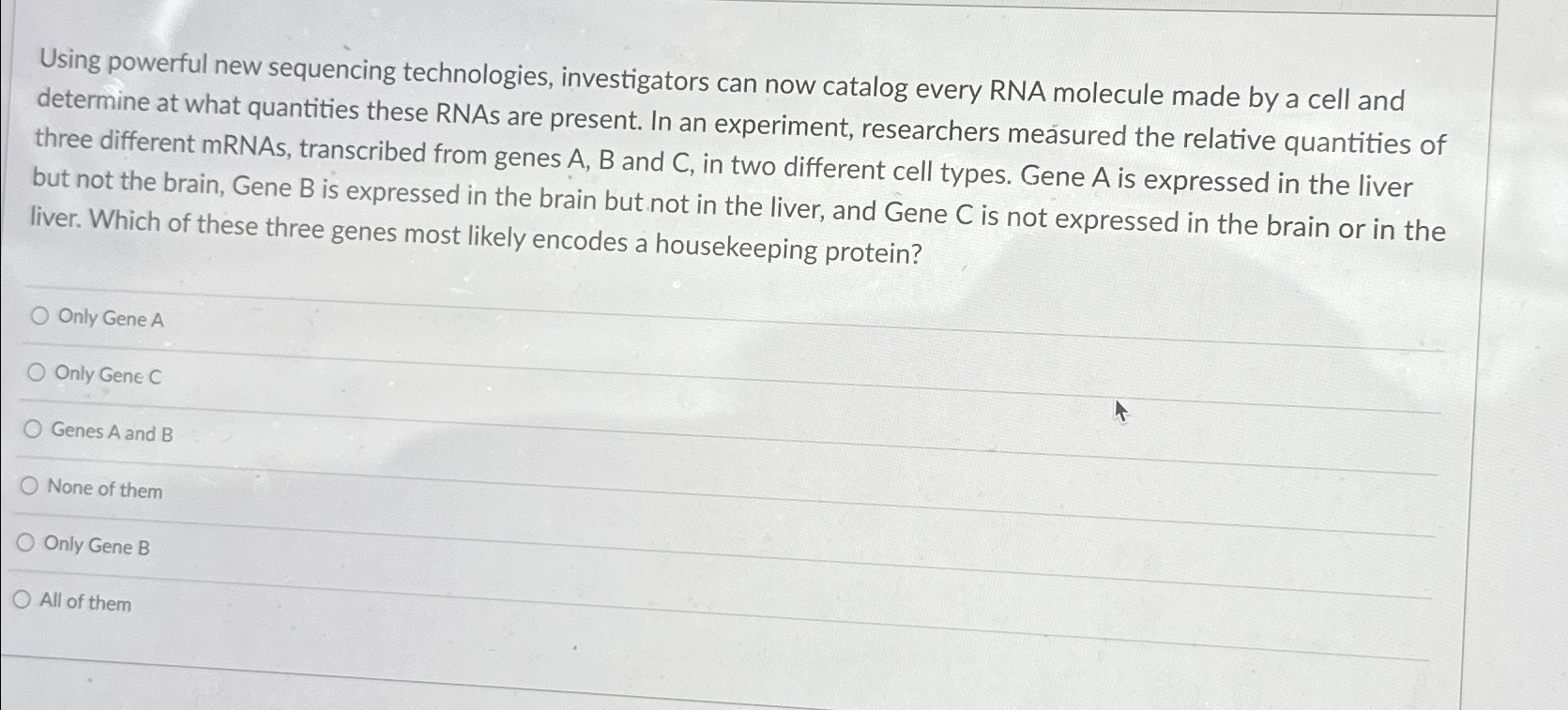Solved Using powerful new sequencing technologies, | Chegg.com