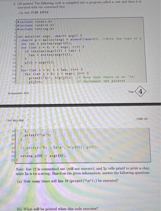 Solved 4. (10 points) The following conle is compifed into a | Chegg.com
