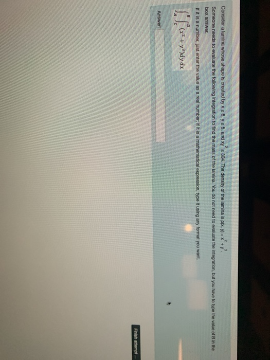 Solved Consider a lamina whose shape is created by X 26, y | Chegg.com