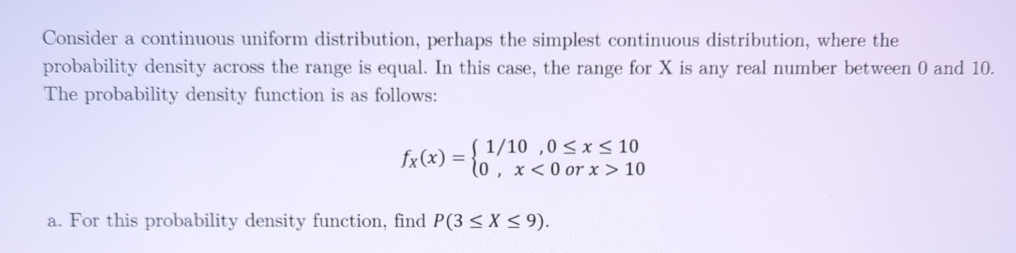 Solved Consider A Continuous Uniform Distribution Perhaps