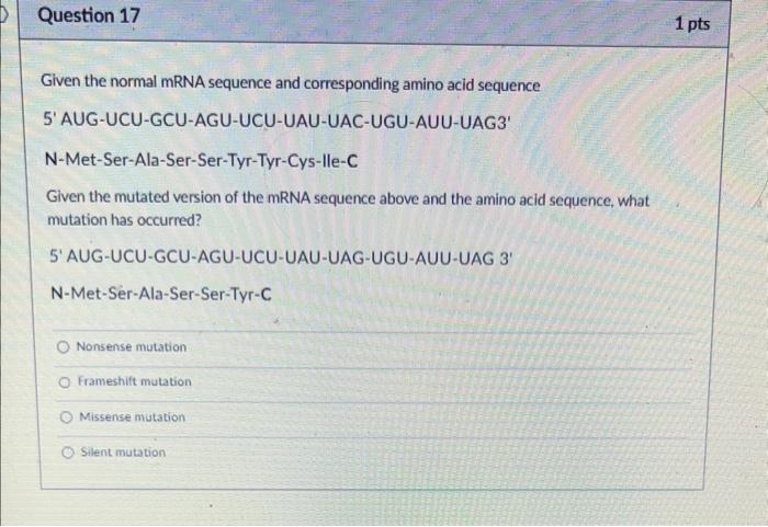 Solved Given the normal mRNA sequence and corresponding | Chegg.com