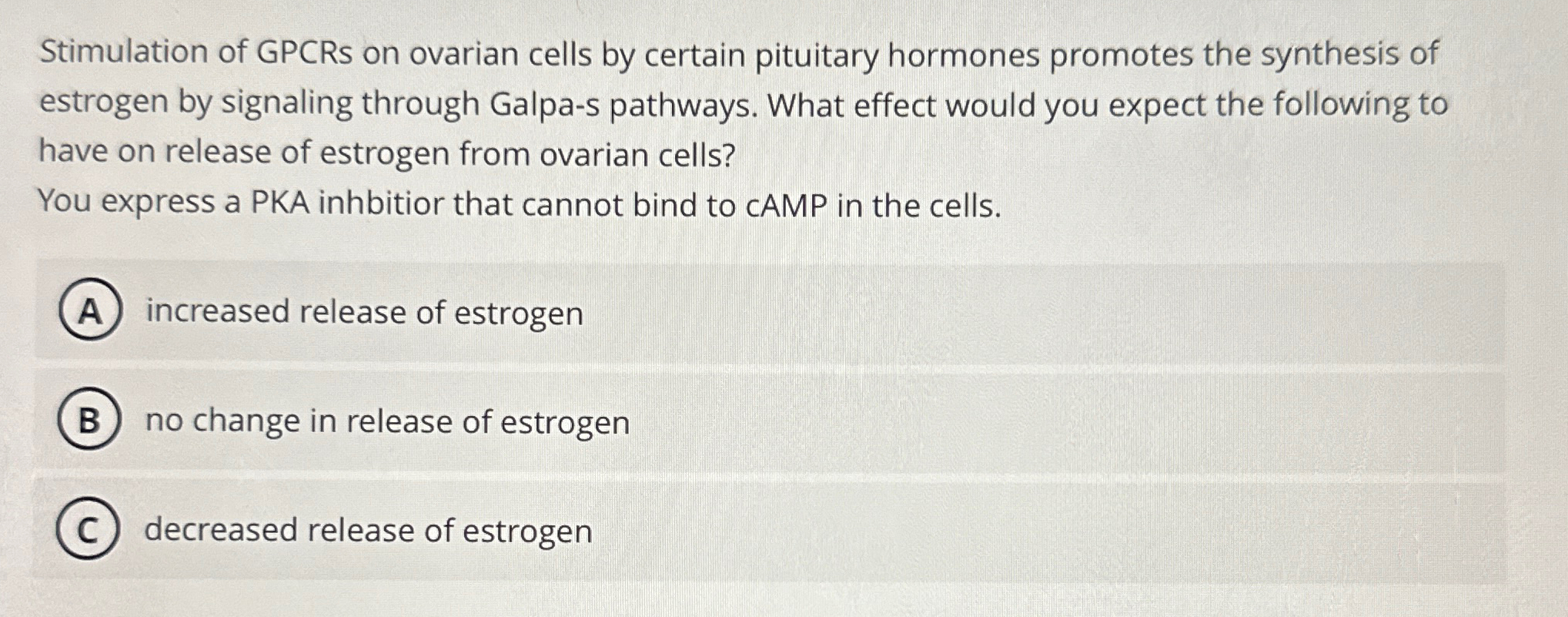 Solved Stimulation of GPCRs on ovarian cells by certain | Chegg.com