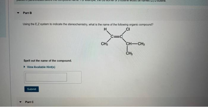 Solved Using the E.Z system to indicate the stereochemistry, | Chegg.com