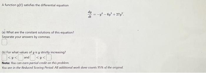 Solved A function y(t) satisfies the differential equation | Chegg.com