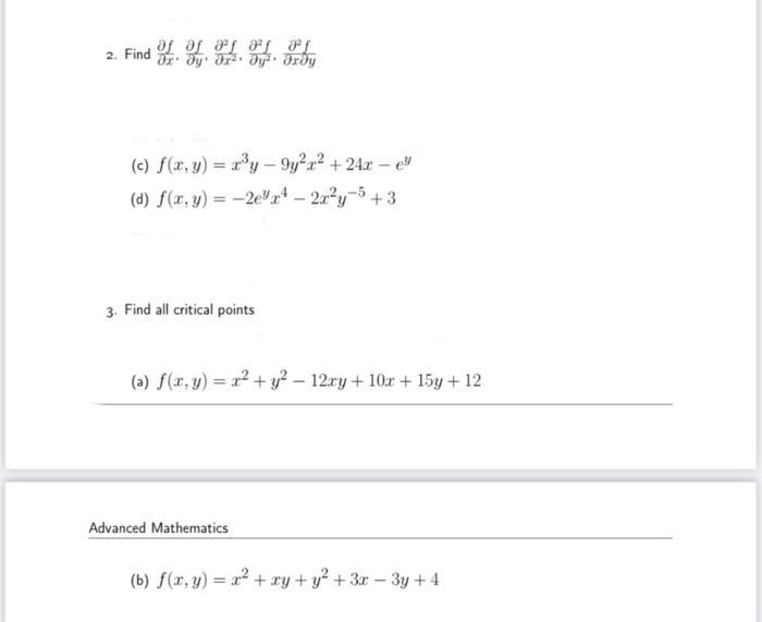 Solved 2. Find ∂x∂f,∂y∂f,∂x2∂2f,∂y2∂2f,∂x∂y∂2f (c) | Chegg.com