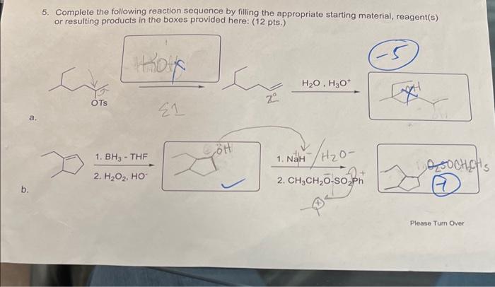 Solved 5. Complete the following reaction sequence by | Chegg.com