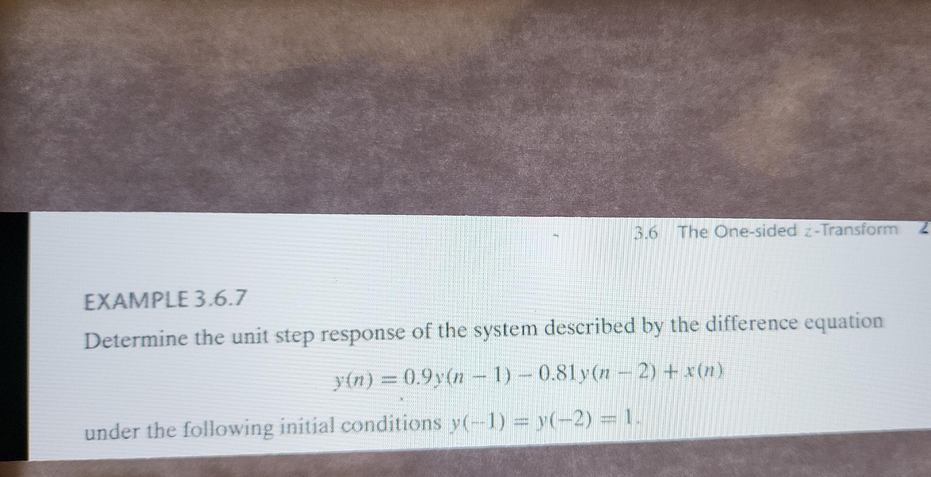 Solved 3.6 The One-sided z. - Transform EXAMPLE 3.6.7 | Chegg.com