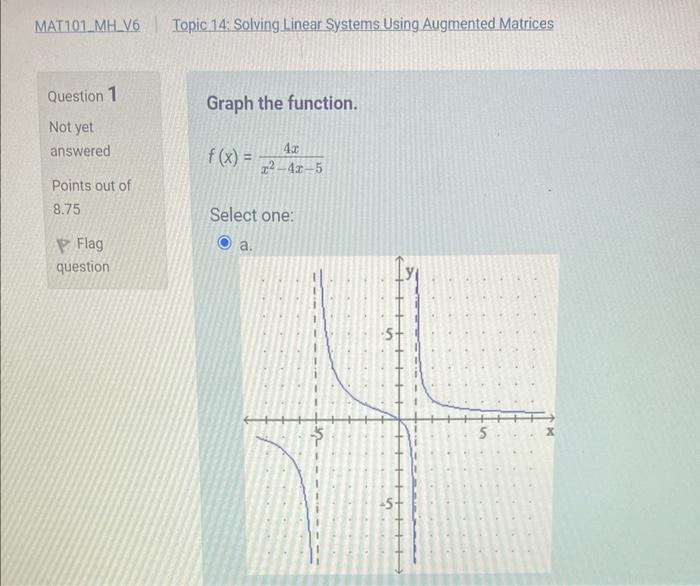 Solved MAT101_MH_V6 Topic 14: Solving Linear Systems Using | Chegg.com