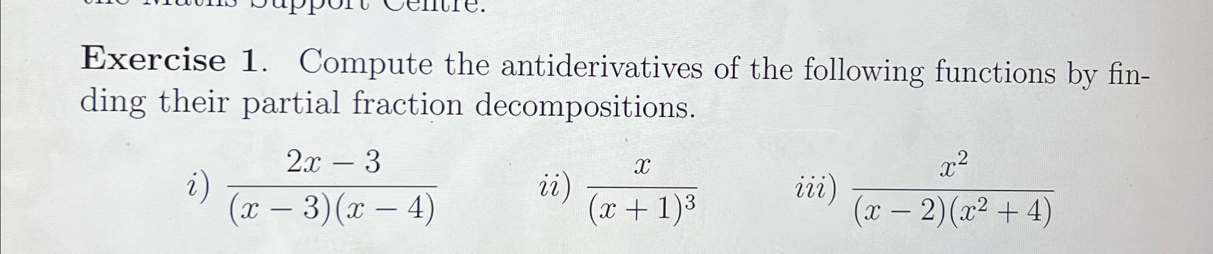 Solved Exercise 1. ﻿Compute the antiderivatives of the | Chegg.com
