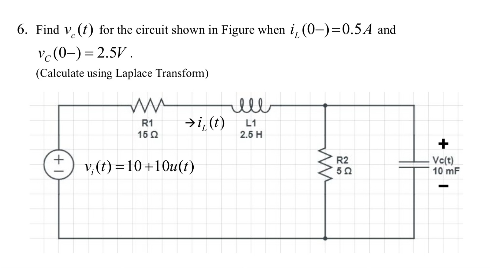 Solved Find vc(t) ﻿for the circuit shown in Figure when | Chegg.com