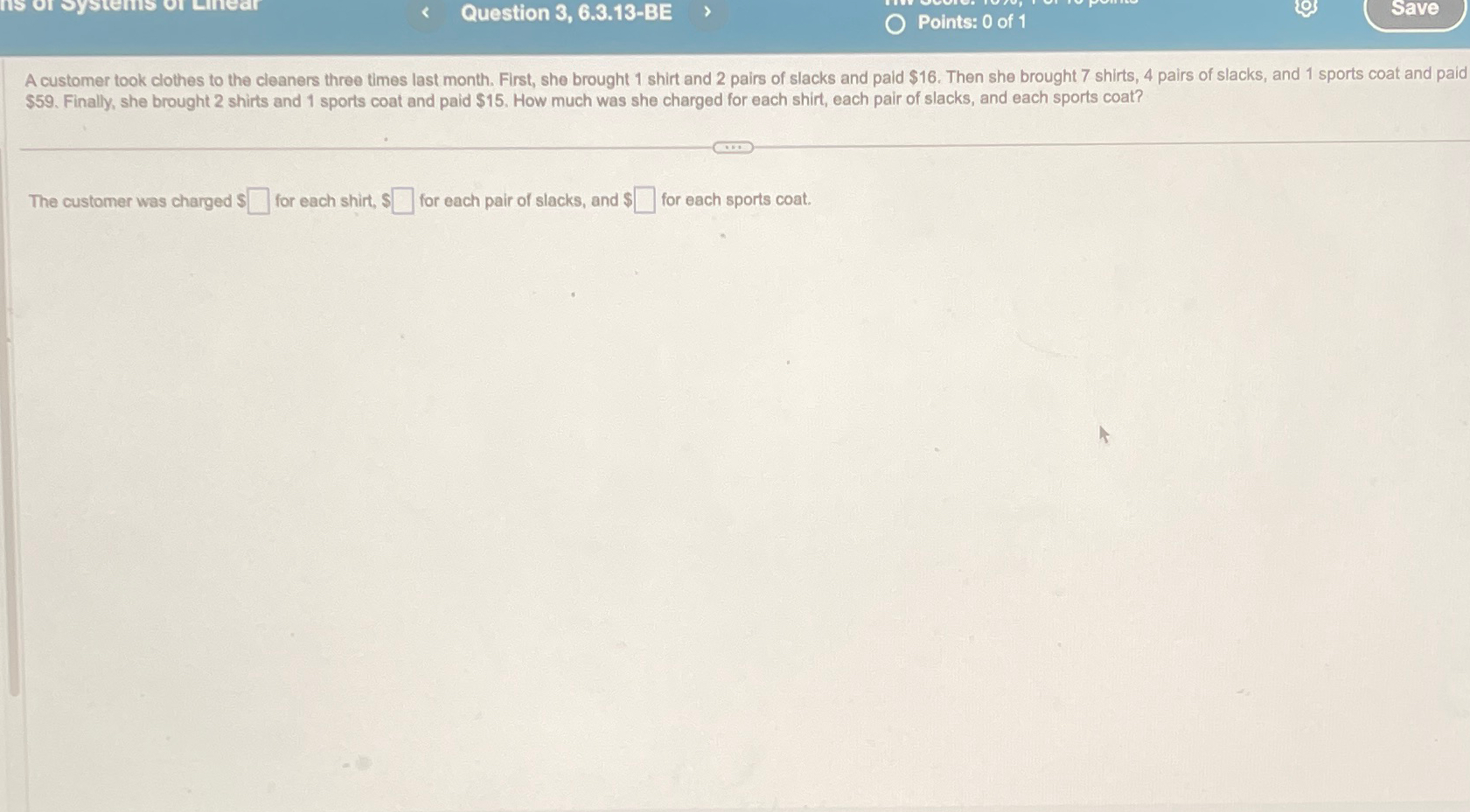 Solved Question 3, 6.3.13-BEPoints: 0 ﻿of 1A customer took | Chegg.com
