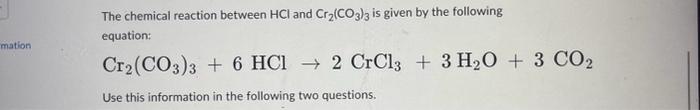 Solved The chemical reaction between HCl and Cr2(CO3)3 is | Chegg.com