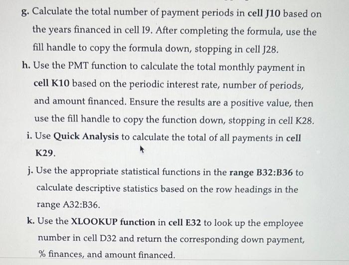 Solved c. Enter a formula to calculate the percent financed | Chegg.com