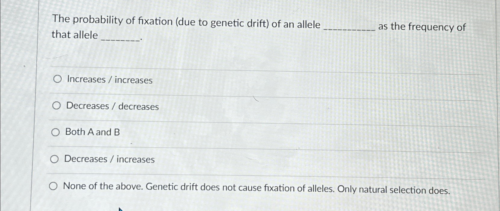 Solved The probability of fixation (due to genetic drift) | Chegg.com