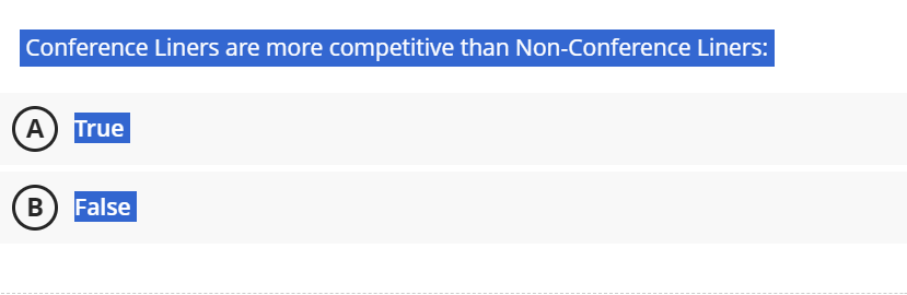 Solved Conference Liners are more competitive than | Chegg.com