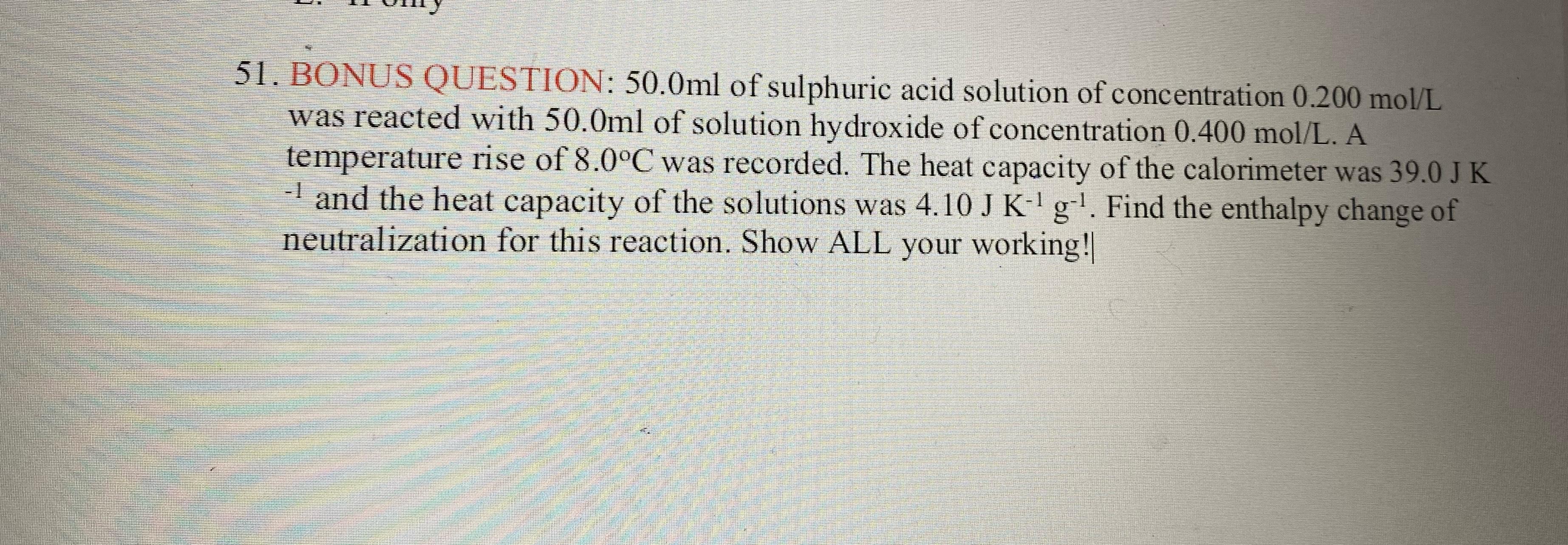 Solved BONUS QUESTION: 50.0ml ﻿of sulphuric acid solution of | Chegg.com