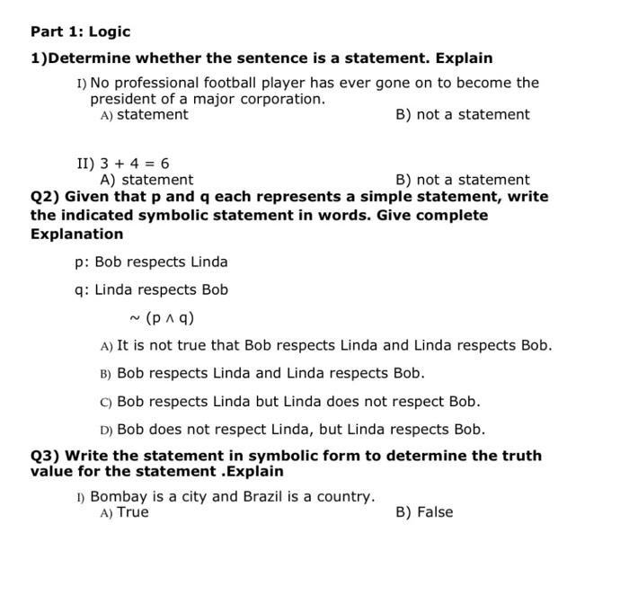 Solved Part 1: Logic 1)Determine whether the sentence is a | Chegg.com