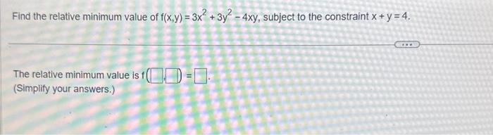 Solved Find the relative minimum value of | Chegg.com
