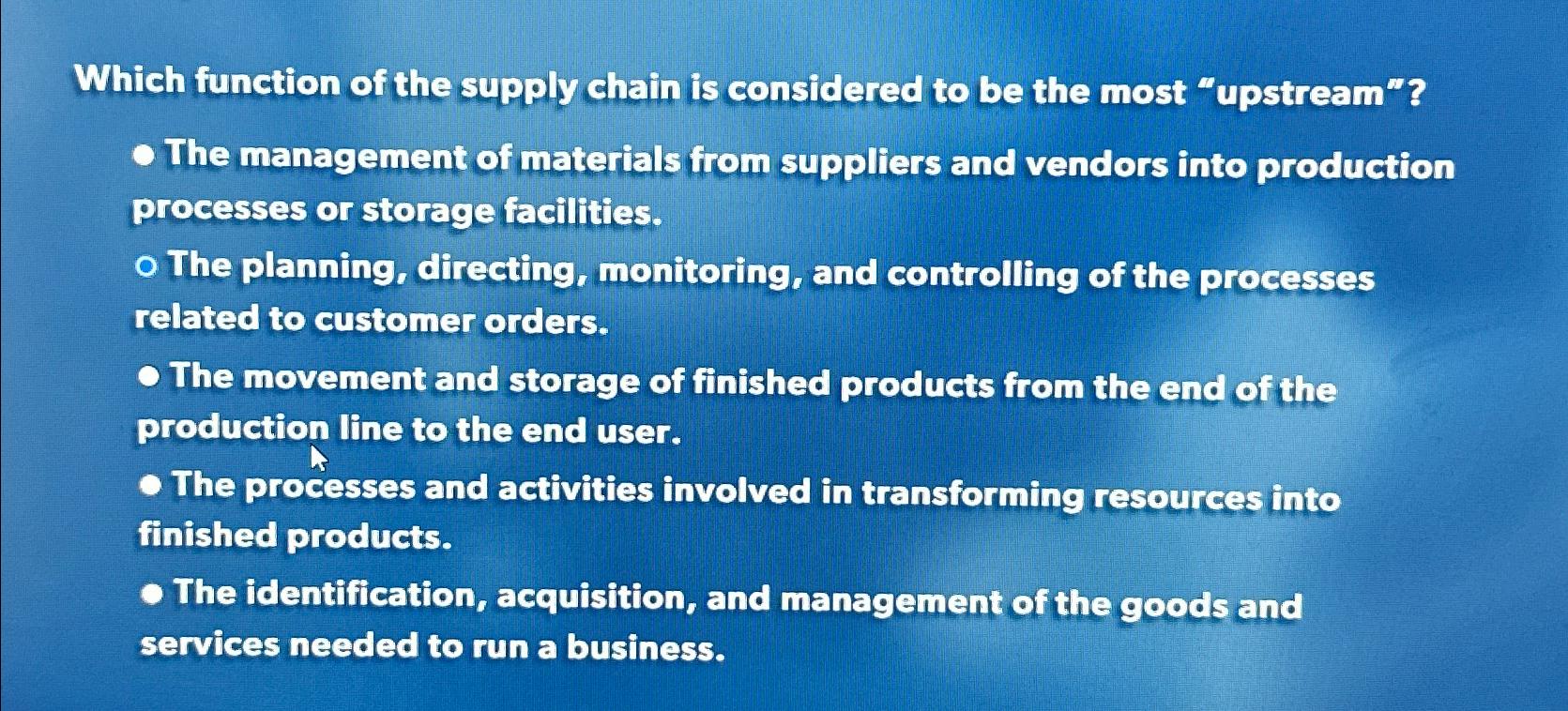 Solved Which function of the supply chain is considered to | Chegg.com