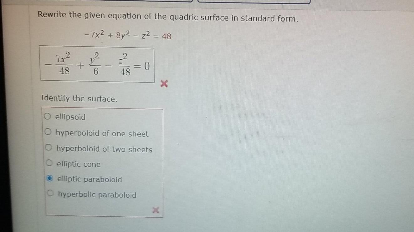 Solved Rewrite the given equation of the quadric surface in | Chegg.com