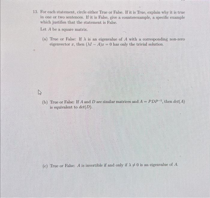 Solved 13. For each statement, circle either True or False. | Chegg.com