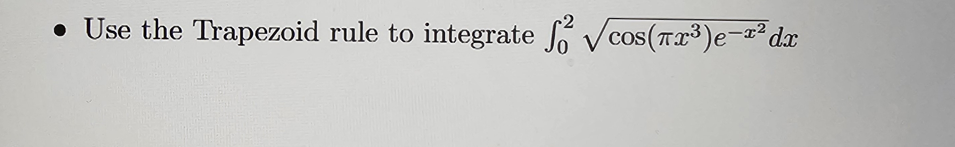 Solved Use the Trapezoid rule to integrate | Chegg.com