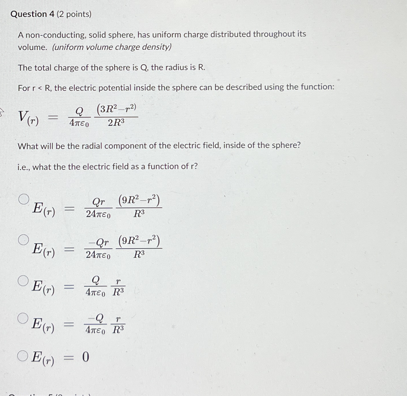 Solved Question 4 (2 ﻿points)A non-conducting, solid sphere, | Chegg.com