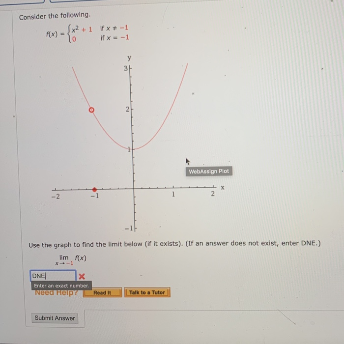 Solved Consider The Following X² 1 F X 10 If X 1 If