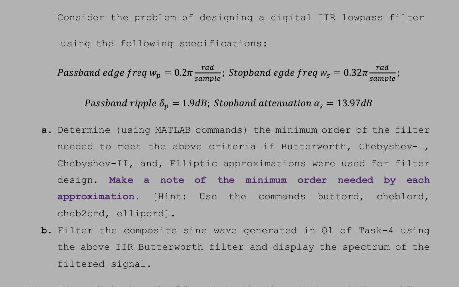 Solved Consider the problem of designing a digital IIR | Chegg.com