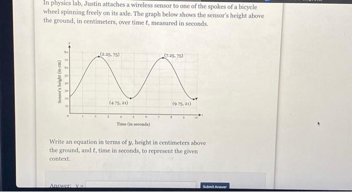 Solved In physics lab, Justin attaches a wireless sensor to | Chegg.com