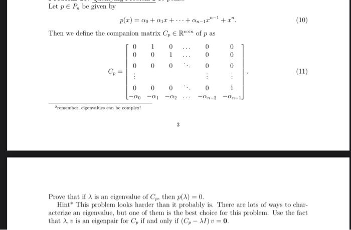 Solved Let p∈Pn be given by p(x)=α0+α1x+⋯+αn−1xn−1+xn. Then | Chegg.com
