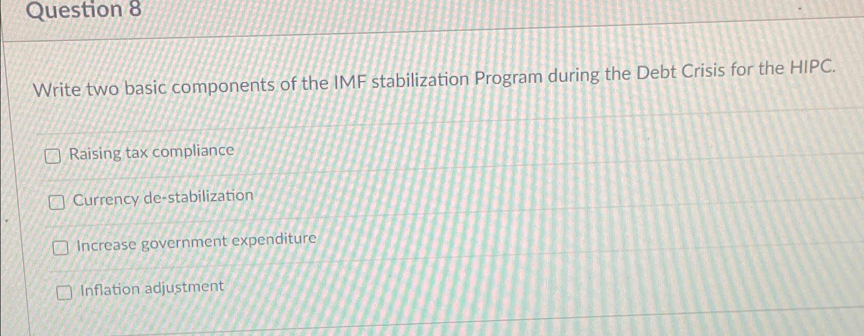 Solved Question 8Write two basic components of the IMF | Chegg.com